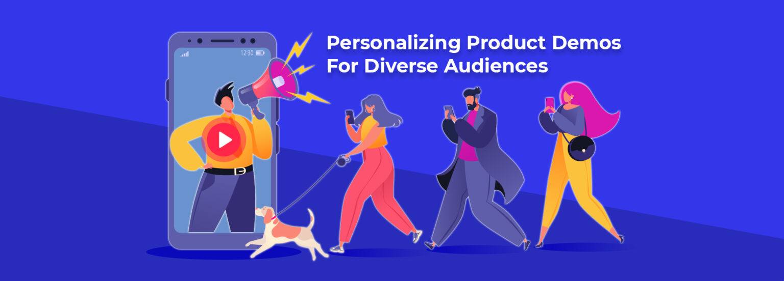 Personalizing Product Demos For Diverse Audiences | Ripple Animaion Blog