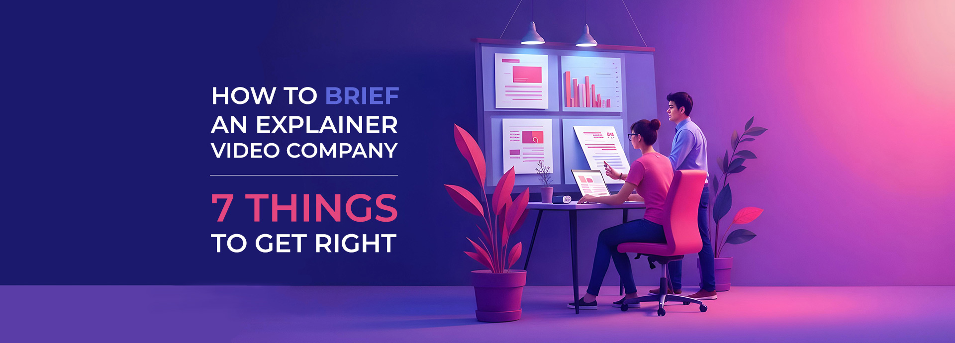 How to Brief an Explainer Video Company | B2B Video Guide for India